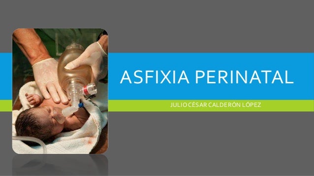 Asfixia Perinatal
