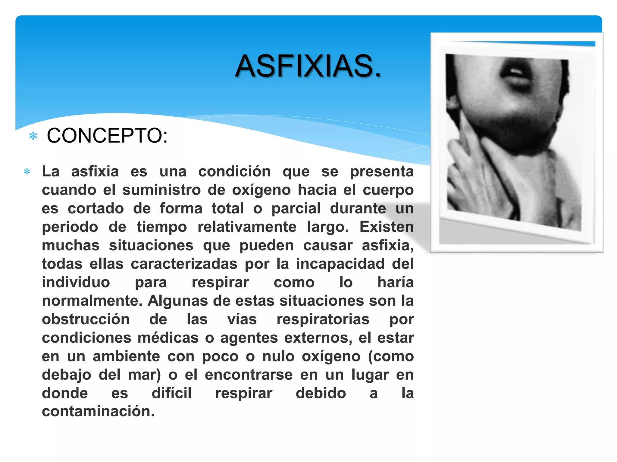 Asfixias clasificacion | PPTX