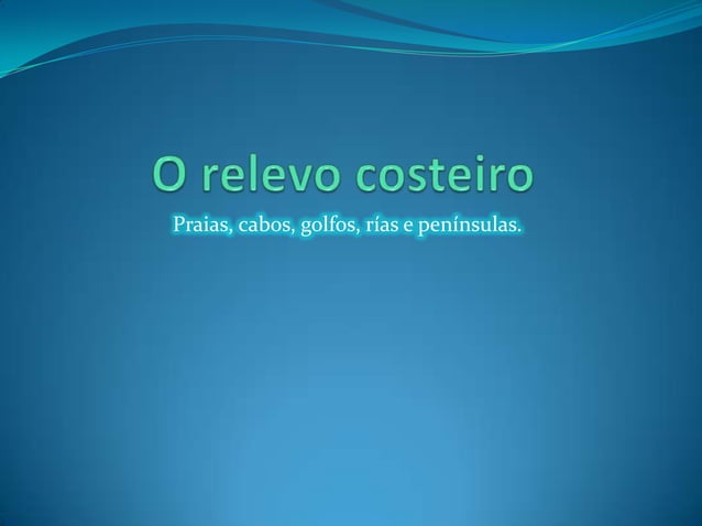 As formas do relevo | PPT