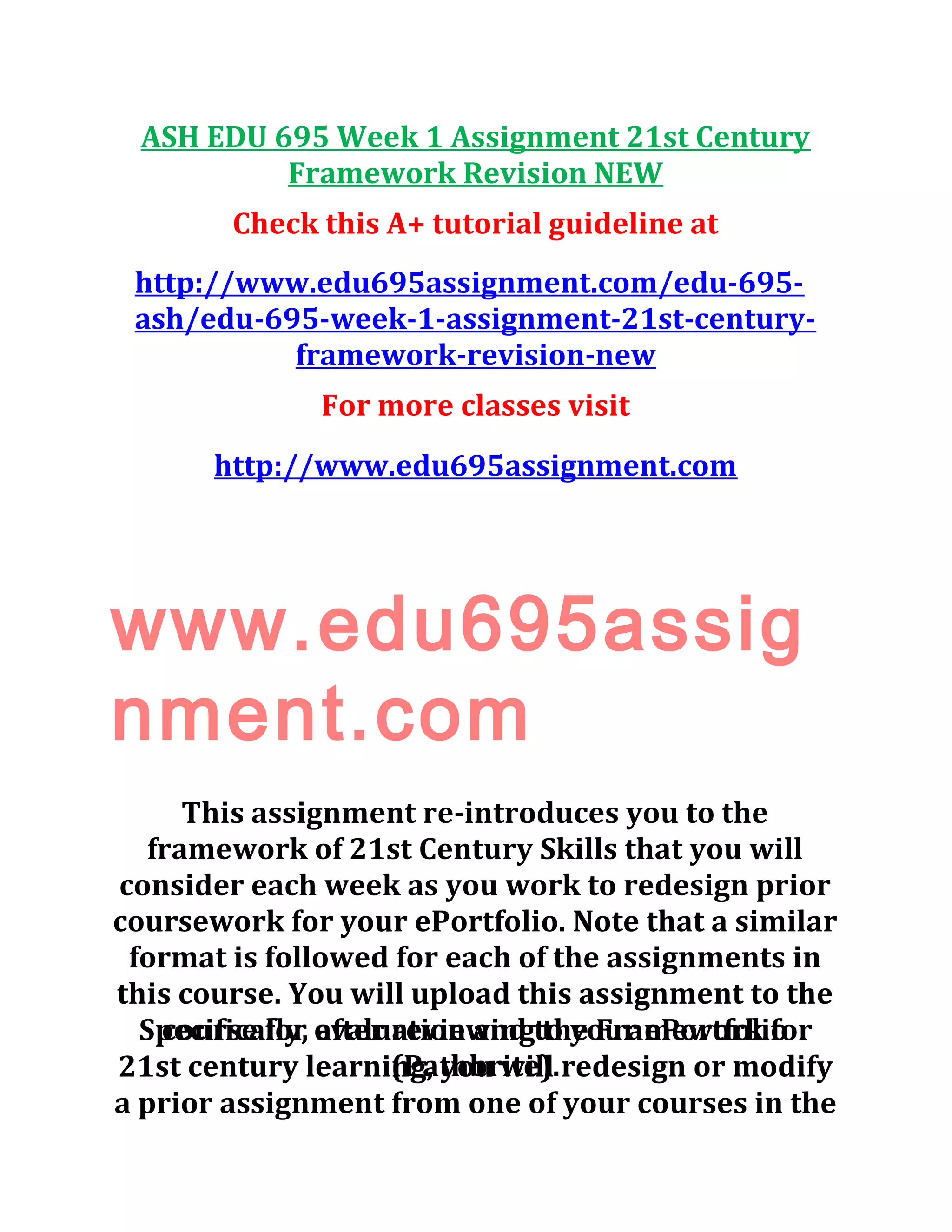 Ash edu-695-week-1-assignment-21st-century-framework-revision-new | PPT