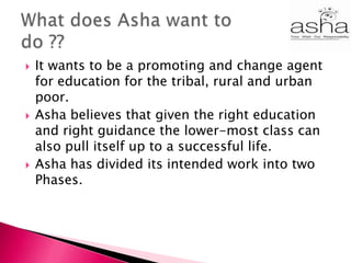 Asha foundation | PPTX