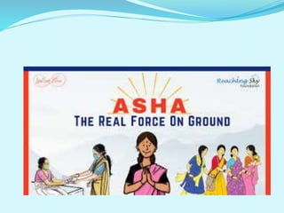 asha lady health worker.pptx