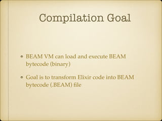 A shallow dive into the elixir compiler | PDF