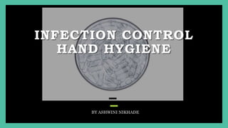 AS HAND HYGIENE.pptx microbiology BSC nursing hand hygiene or hand ...