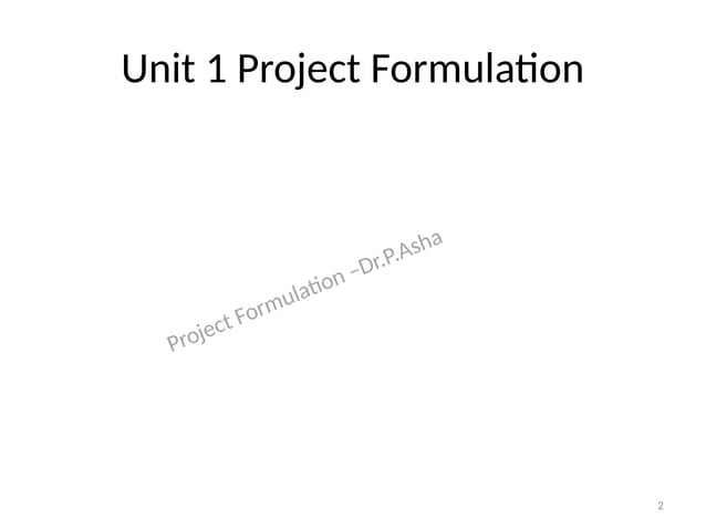 ASha PROJECT FORMULATION Slidehshare.pptx