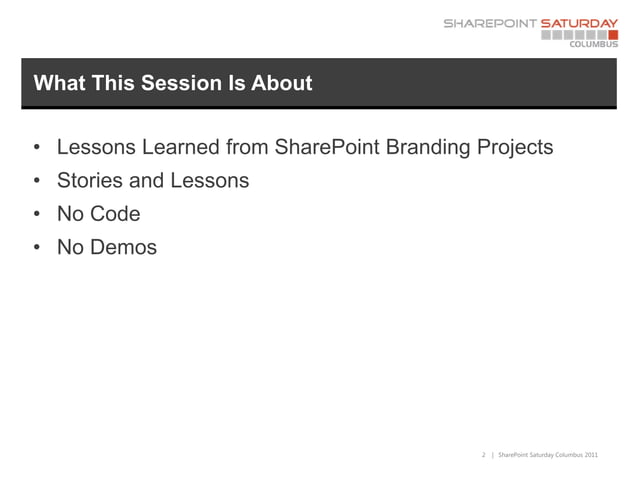 SPSColumbus - A SharePoint Designer’s Lessons Learned | PPT