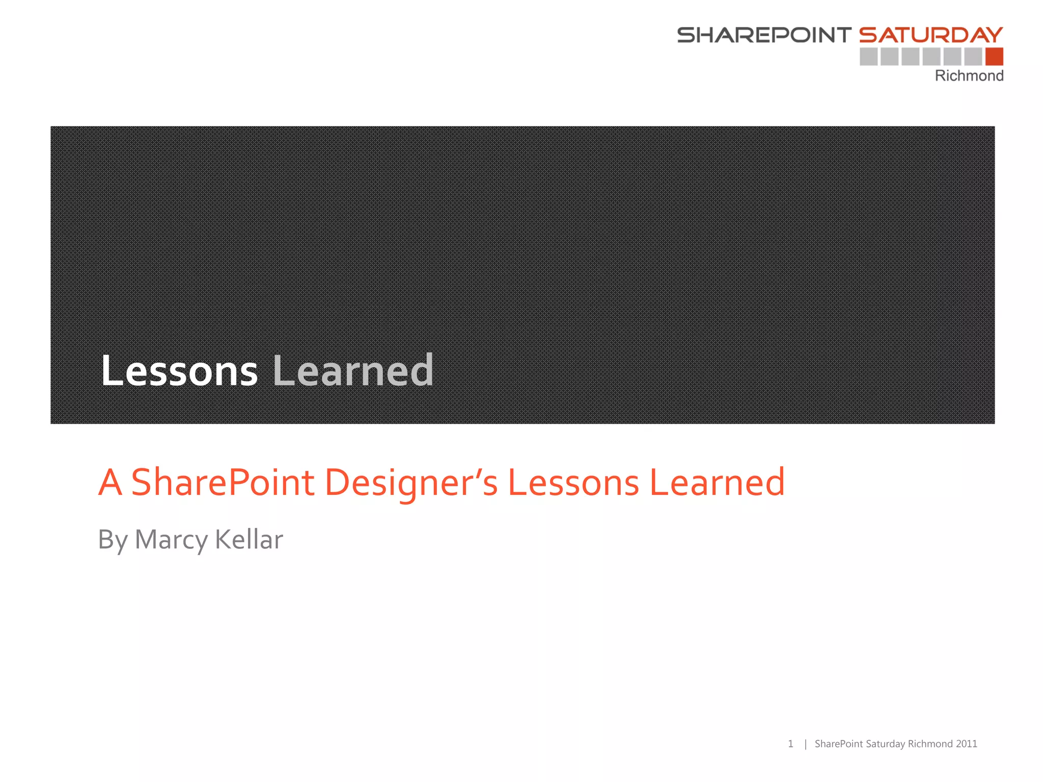 SPSRIC - A SharePoint Designer’s Lessons Learned | PDF | Web ...