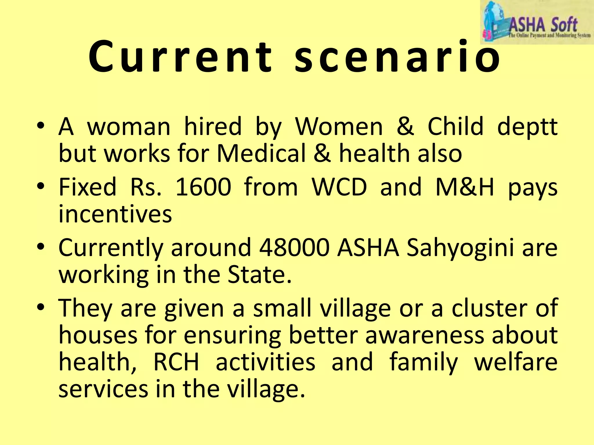 Asha soft presentation | PPT