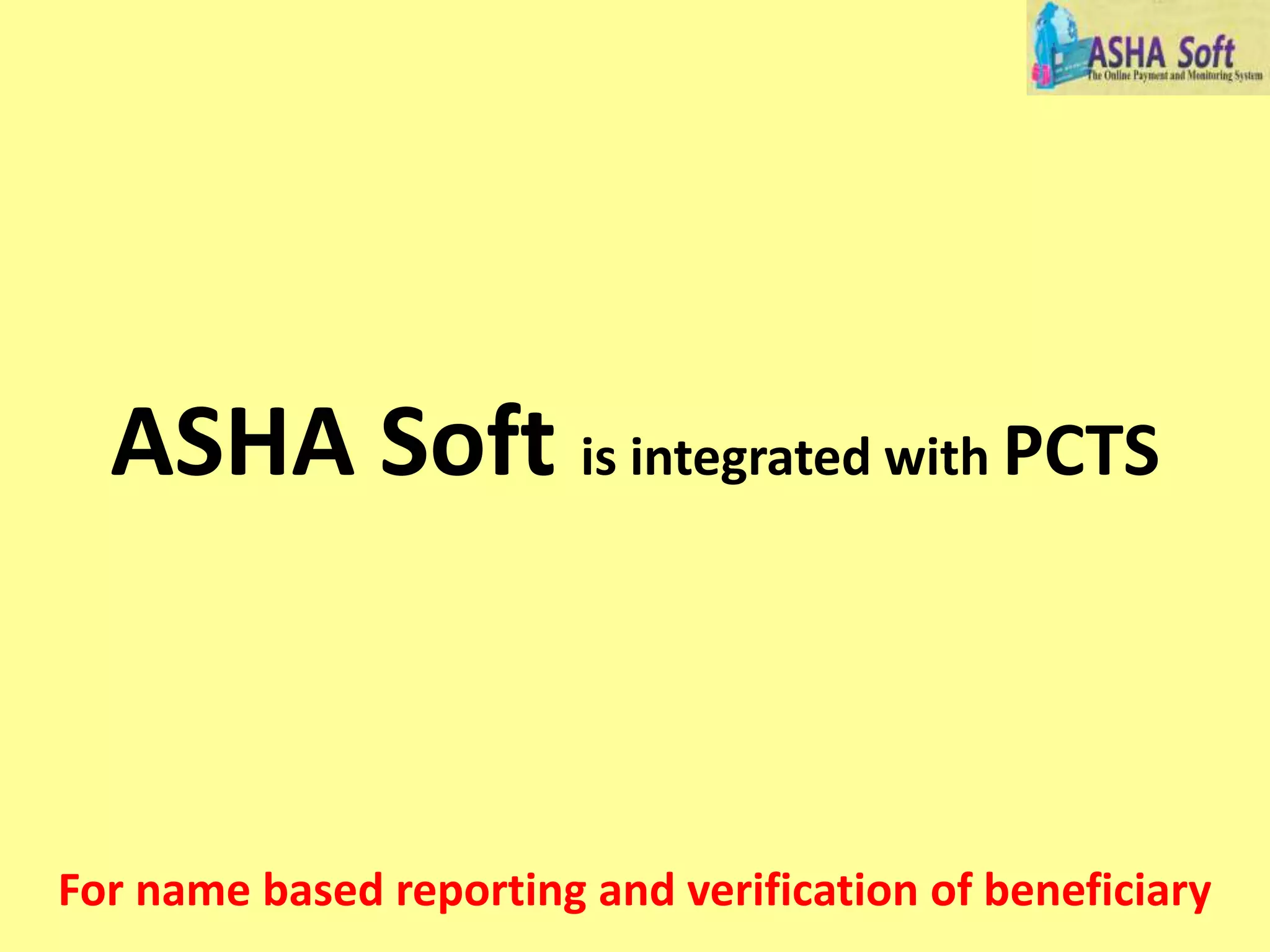 Asha soft presentation | PPT