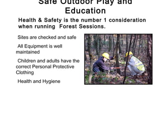 Forest School - What's it all about | ODP