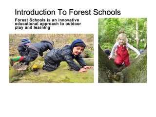 Forest School - What's it all about | ODP