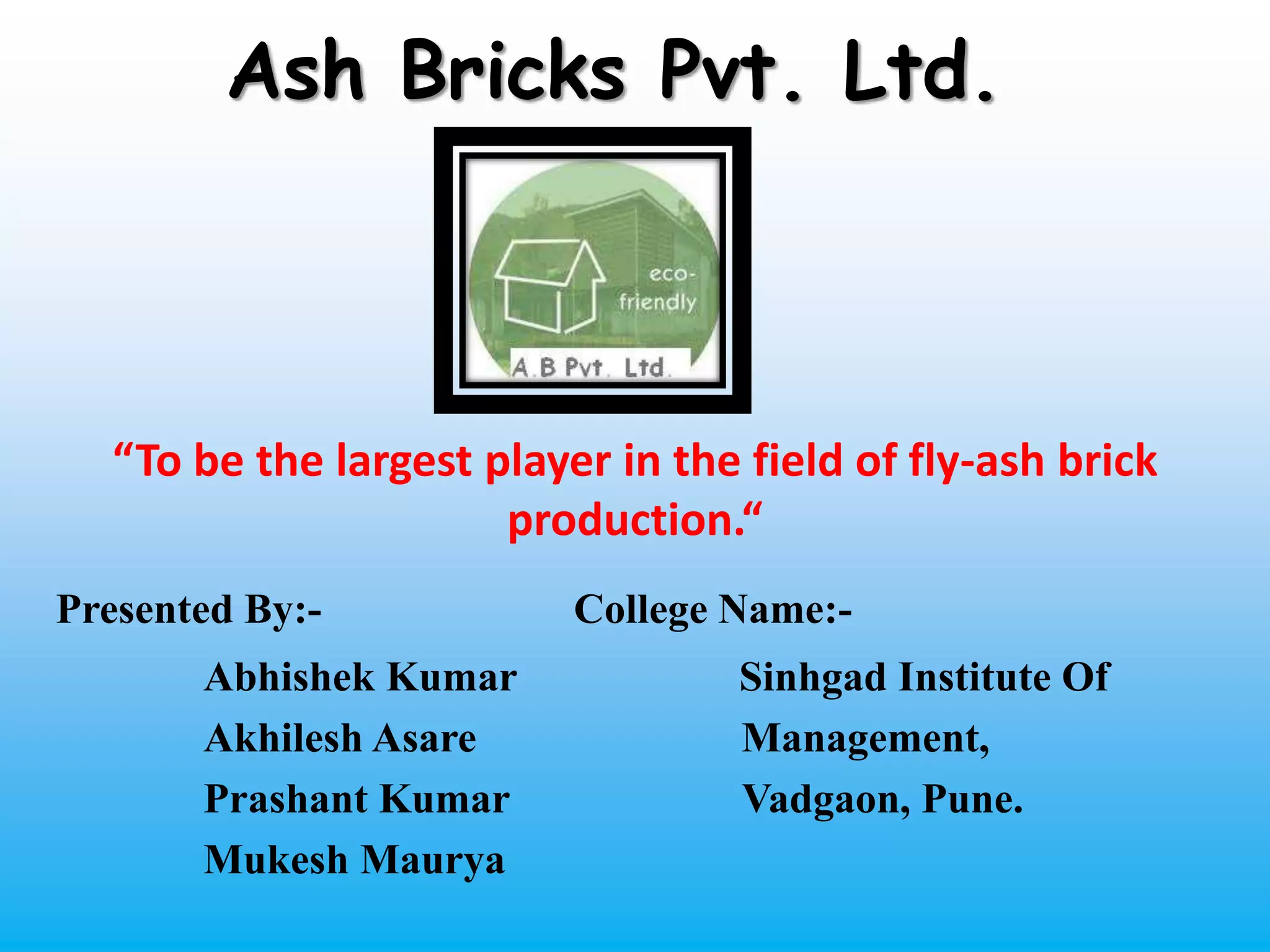Ash bricks pvt | PPTX