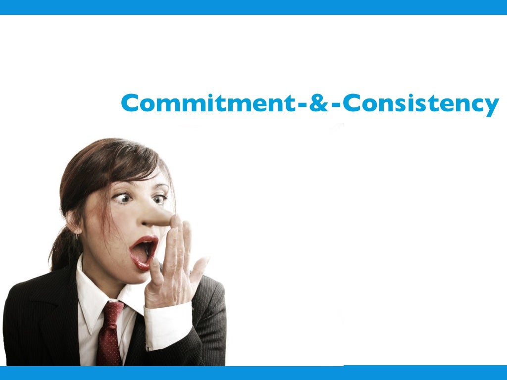 Commitment And Consistency