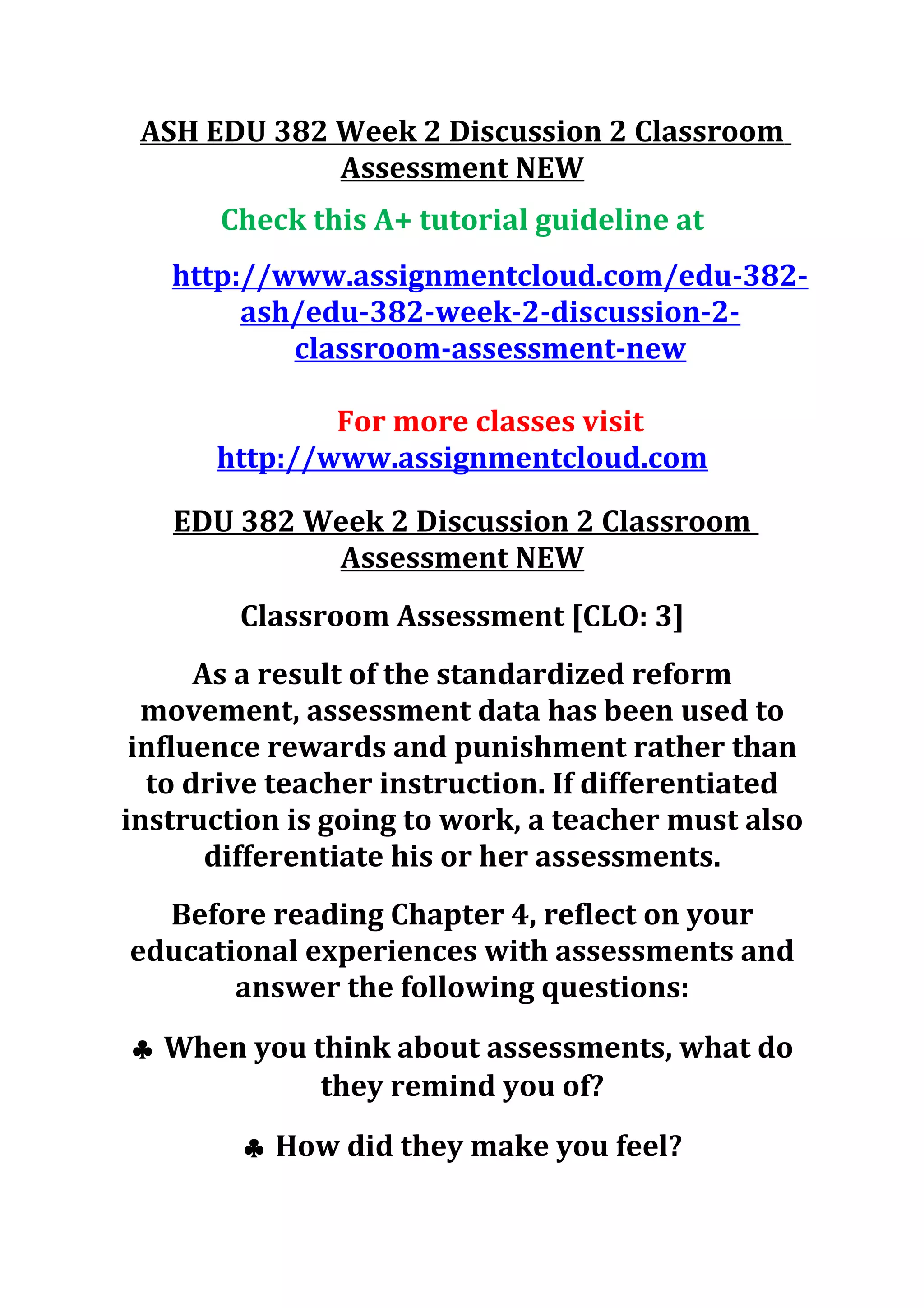 Ash edu 382 week 2 discussion 2 classroom assessment new | PDF