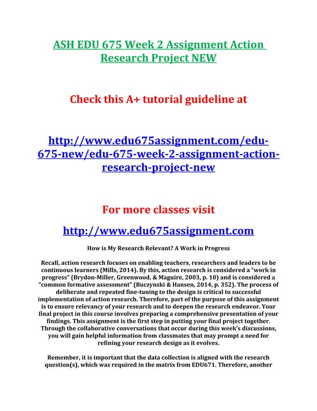 Ash edu 675 week 2 assignment action research project new | PDF