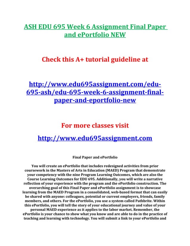 Ash edu 695 week 6 assignment final paper and e portfolio new | DOC