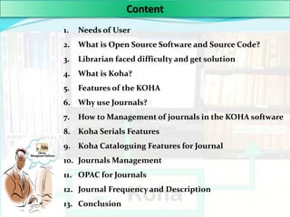 Management of Journals Through Koha Open Source Software: an Overview | PPTX
