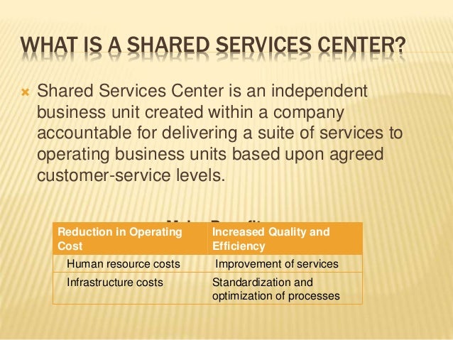 Characteristics of a Shared Services Center