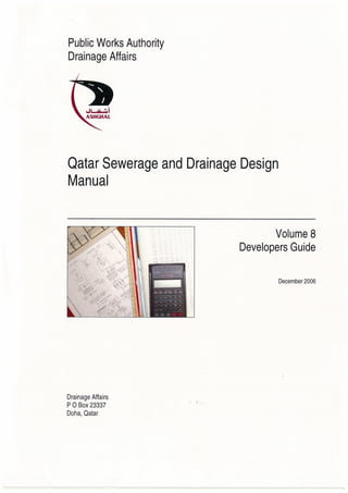 Ashghal guide-qatar-sewerage-amp-drainage-design-manual | PDF