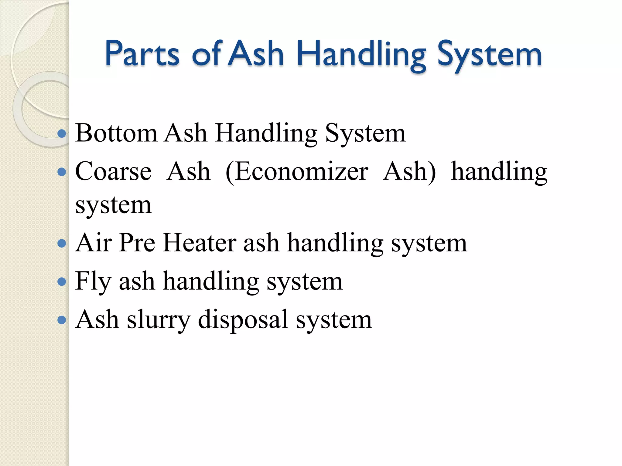 Ash Handling System of a Thermal Power Plant | PPTX