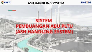 Bottom and Fly Ash Handling System.pptx