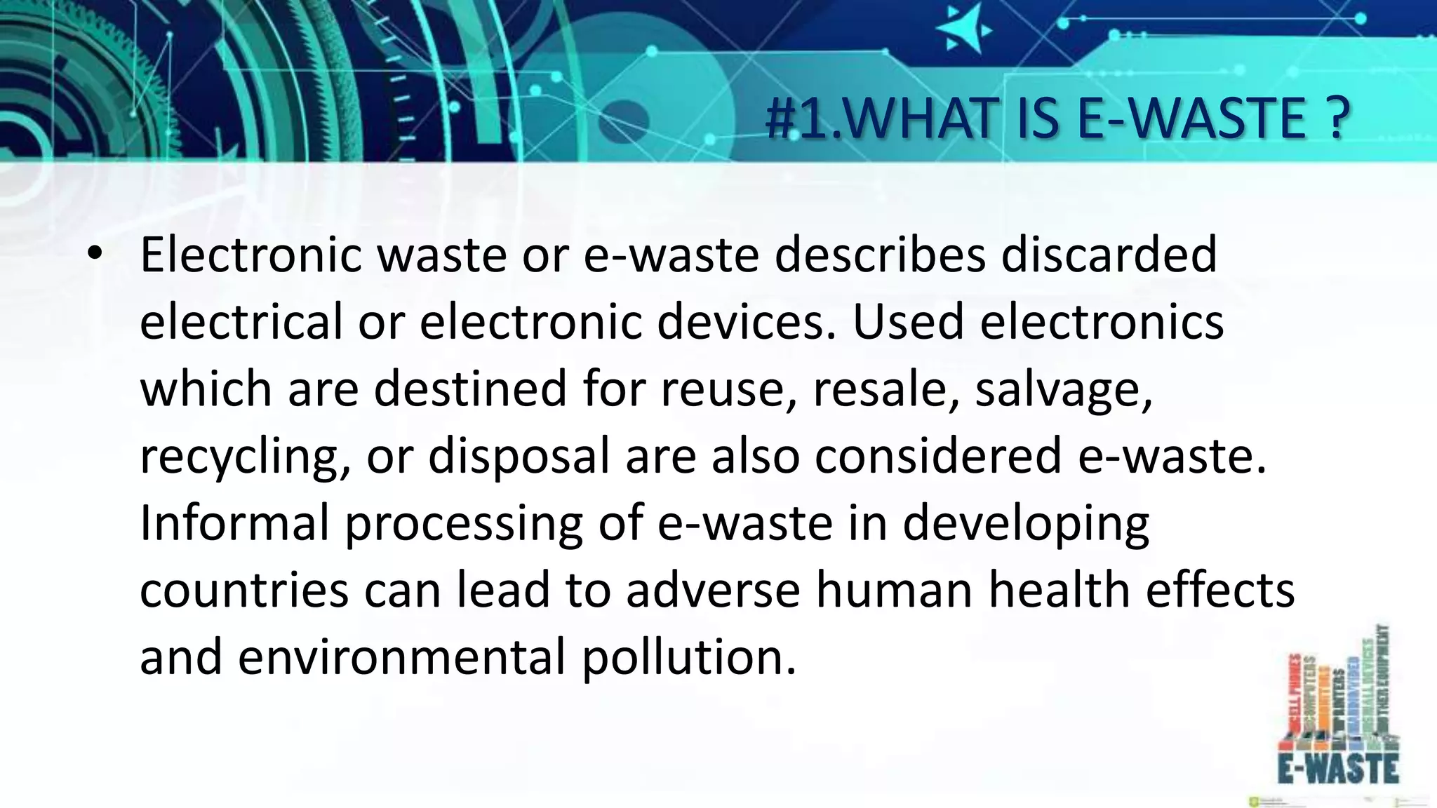 Powerpoint presentation on E-Waste 2017 | PPTX