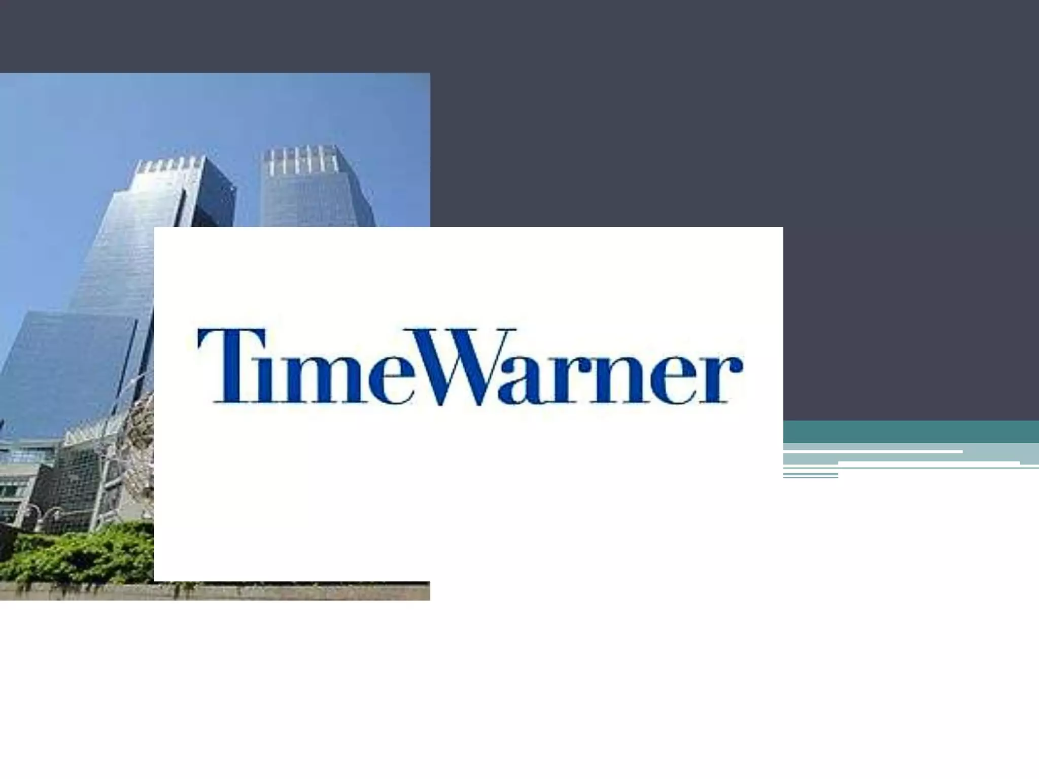Time Warner | PPTX