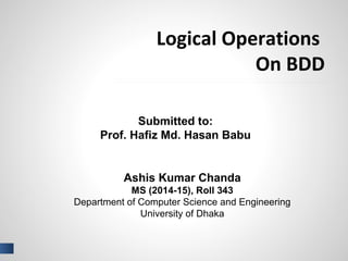 Logical Operations on BDD | PPT