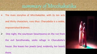 Shudraka in ppt | PPTX