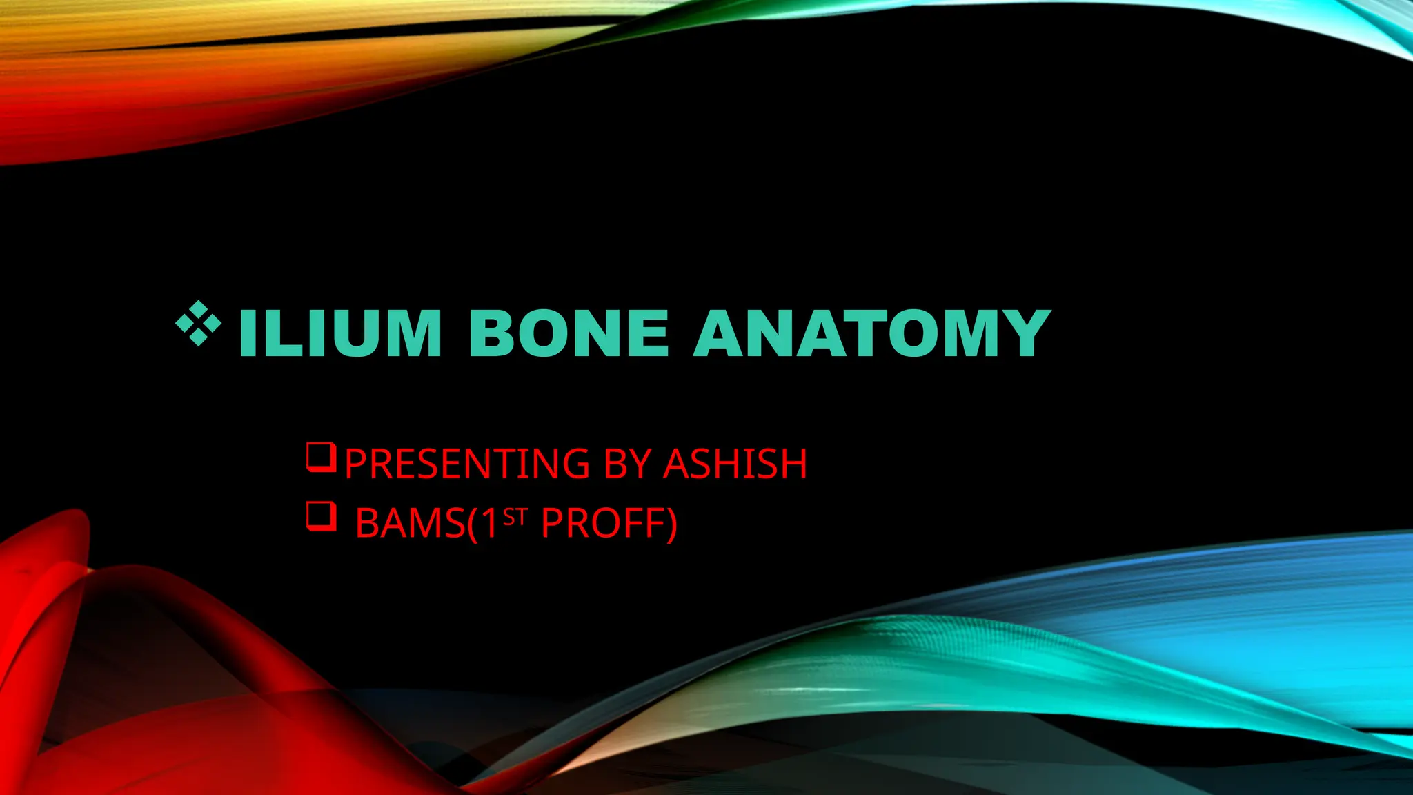 ILIUM BONE ANATOMY human body and function | PPTX