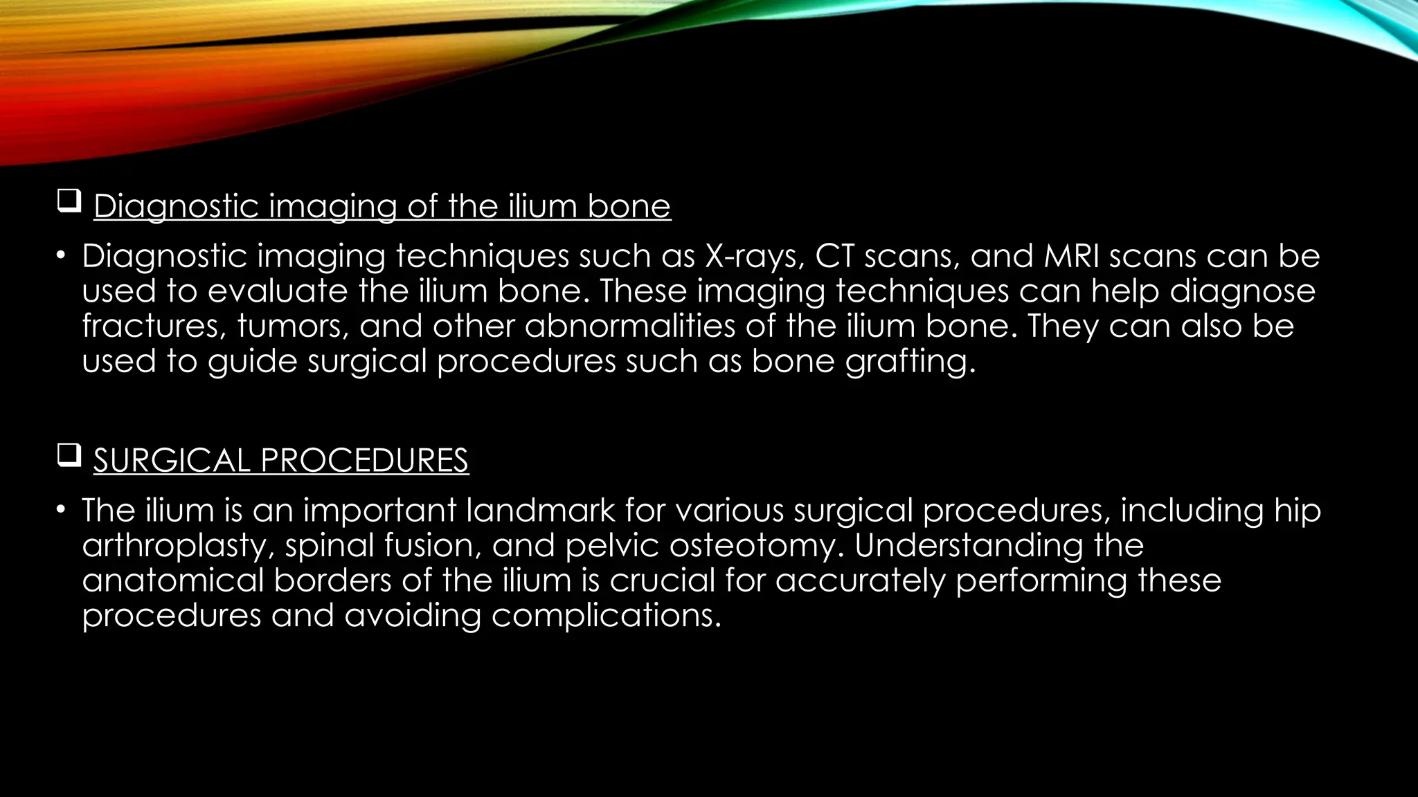 ILIUM BONE ANATOMY human body and function | PPTX