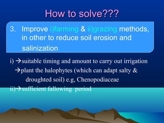 Soil degradation and desertification Ashish(2011A22BIV) | PPT