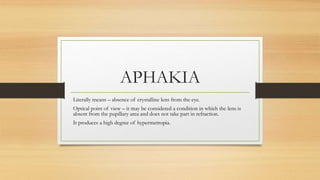 Aphakia - Ashith Tripathi | PPTX
