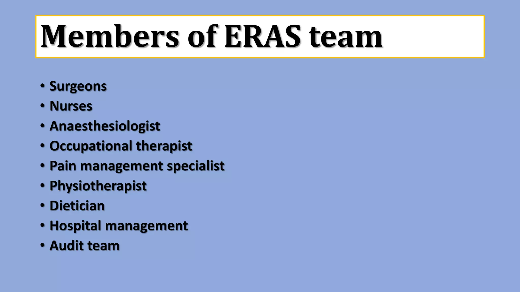 ERAS( Enhanced Recovery After Surgery) | PPTX