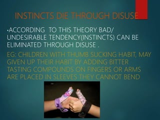 THEORY OF MODIFICATION OF INSTINCTS | PPT