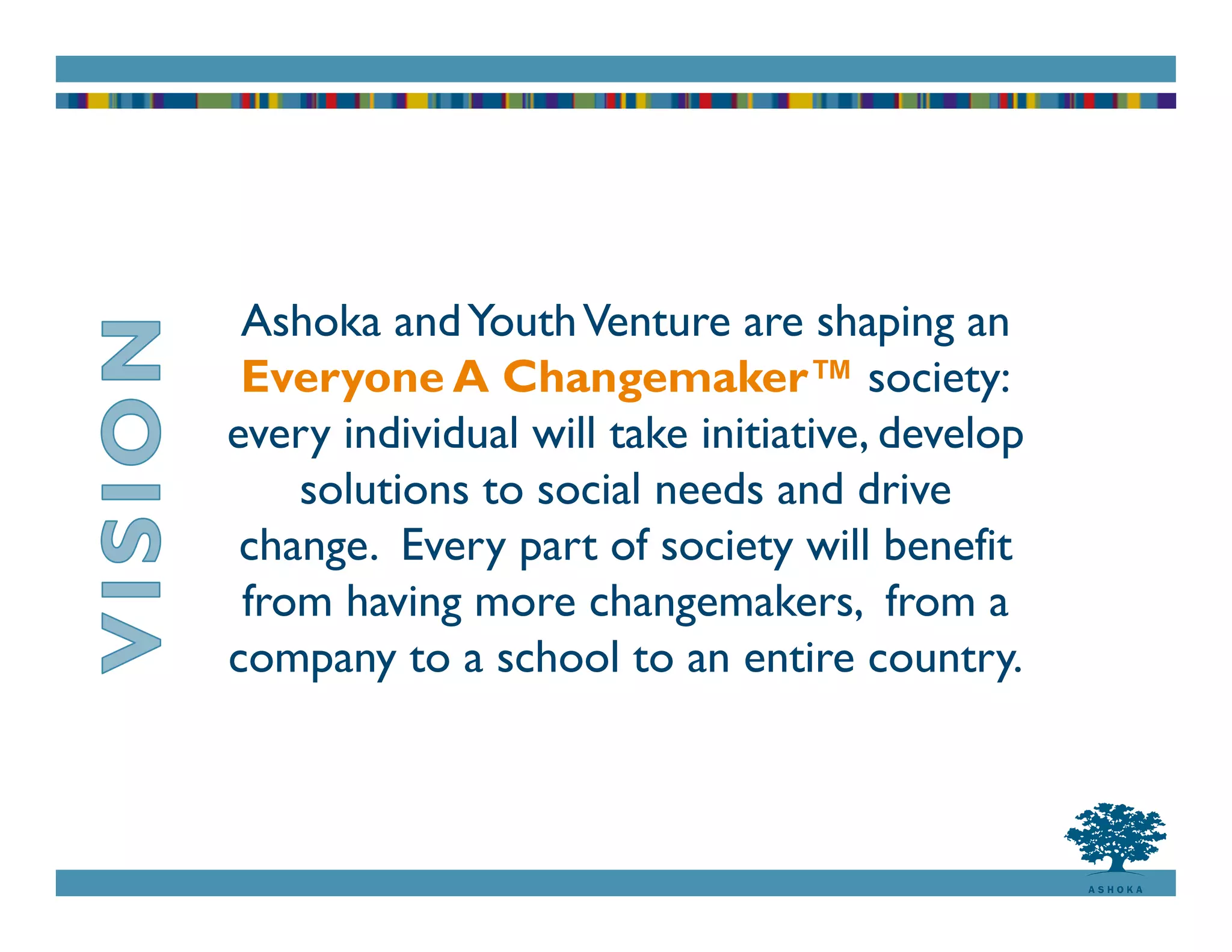 Stephanie Potter - Ashoka and youth venture overview | PDF