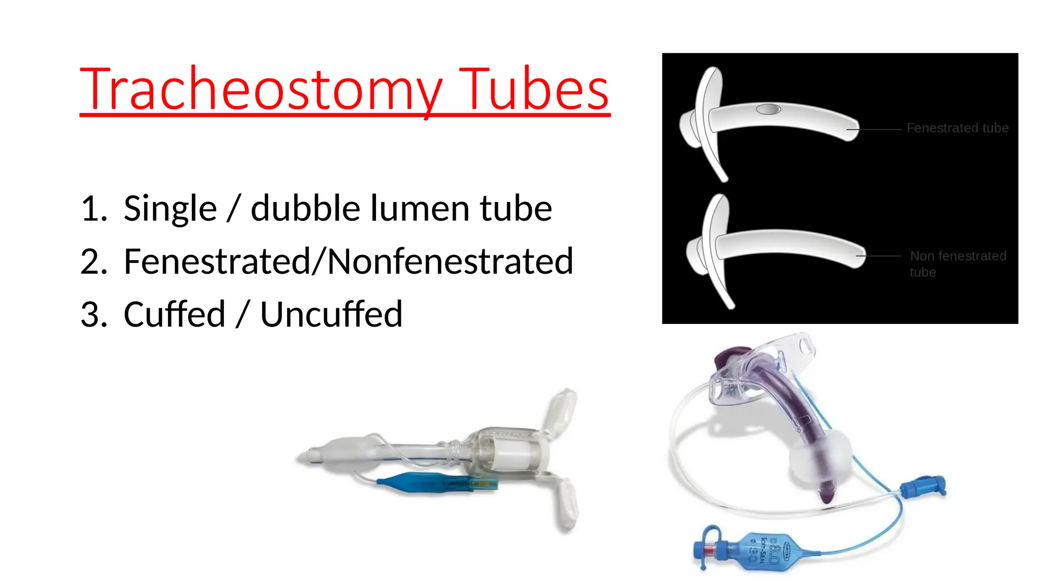 Ashok Kumar Verma (Tracheostomy).pptx.pptx
