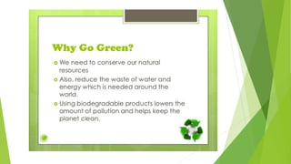 Go Green ppt | PPT