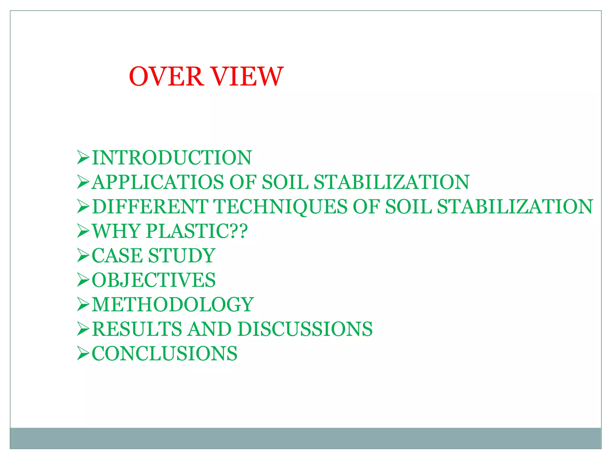 soil stabilization_by_using_plastics | PPTX