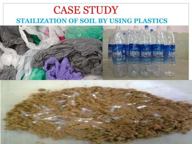 soil stabilization_by_using_plastics | PPTX | Gardening | Home & Garden