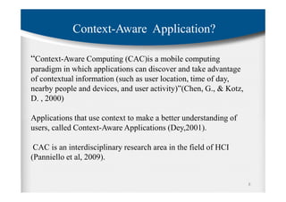 A short & brief introduction on context and context aware computing | PPT