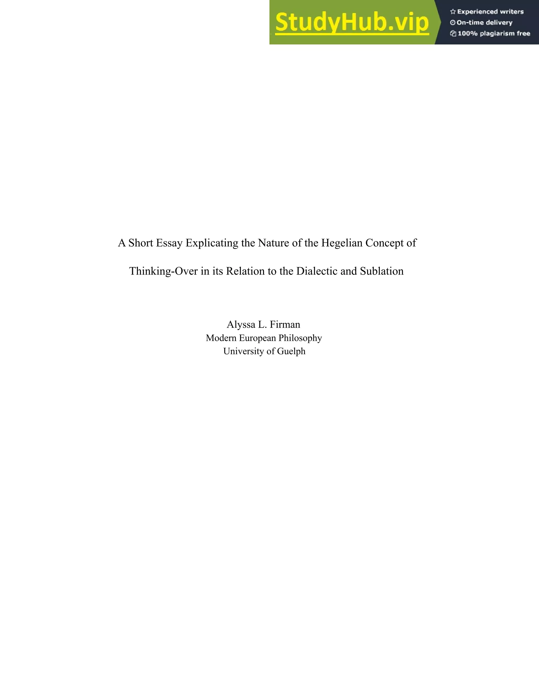 A Short Essay Explicating The Nature Of The Hegelian Conception Of ...