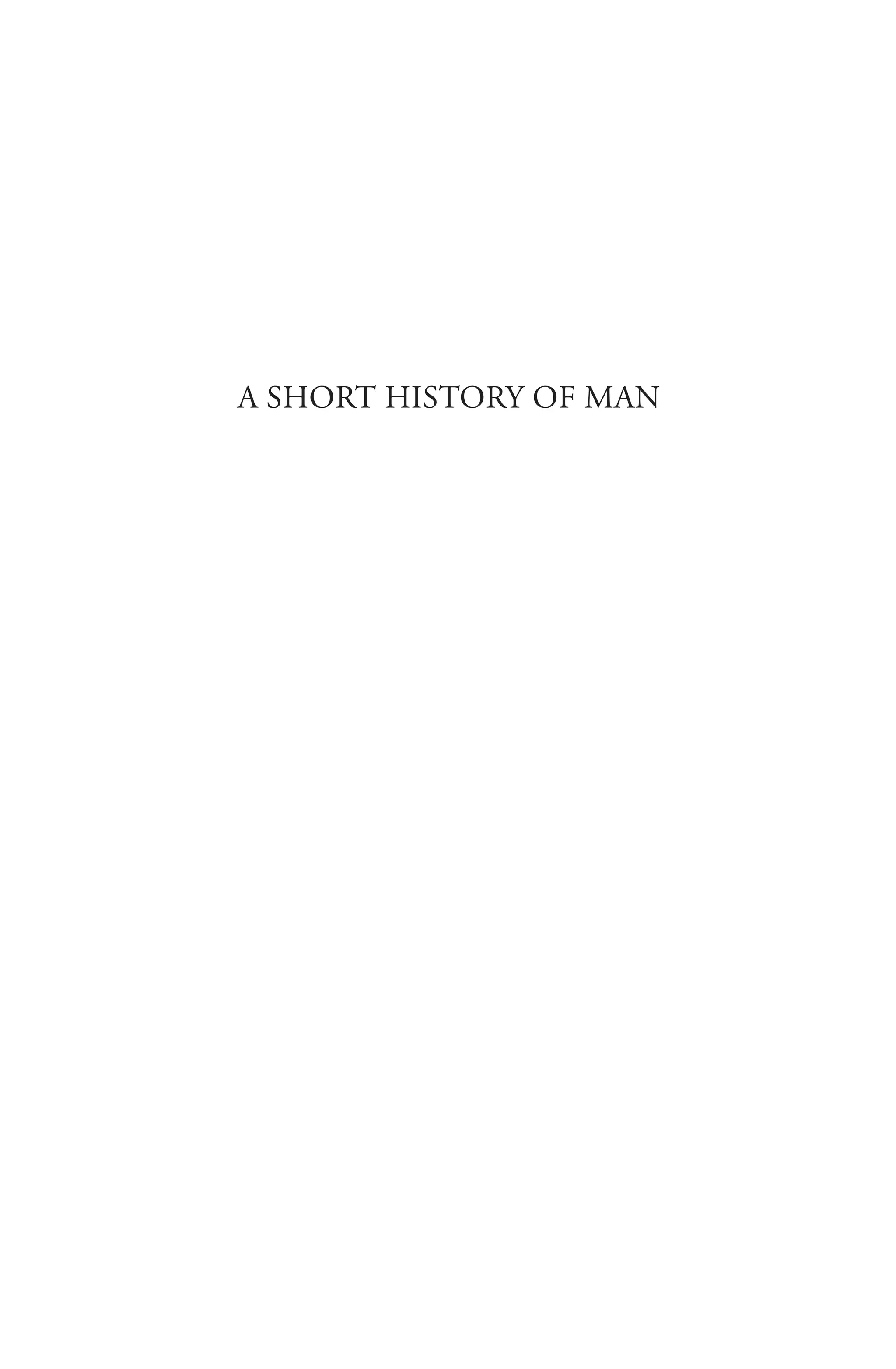A short history of man — progress and decline | PDF