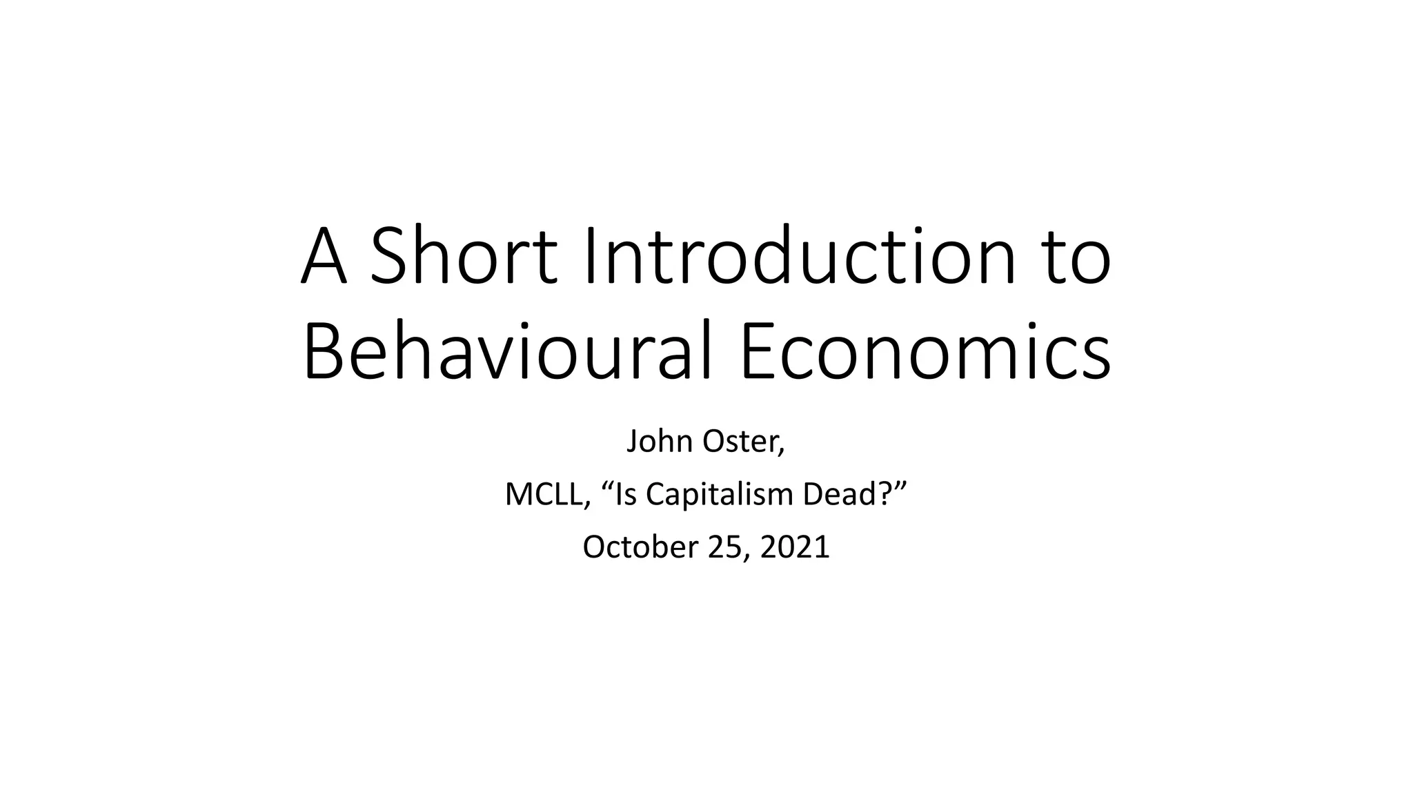A Short Introduction to Behavioural Economics.pptx