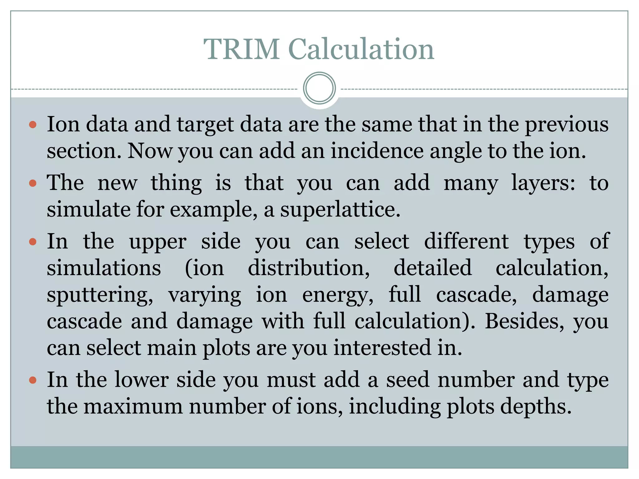 A short introduction to SRIM code | PPTX