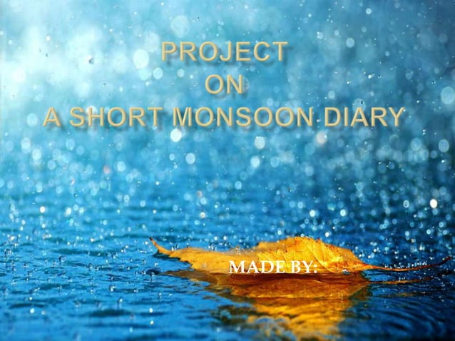 A short monsoon diary | PPTX | Weather | Science
