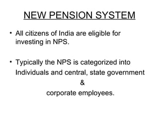 NATIONAL PENSION SCHEME-INDIA | PPT