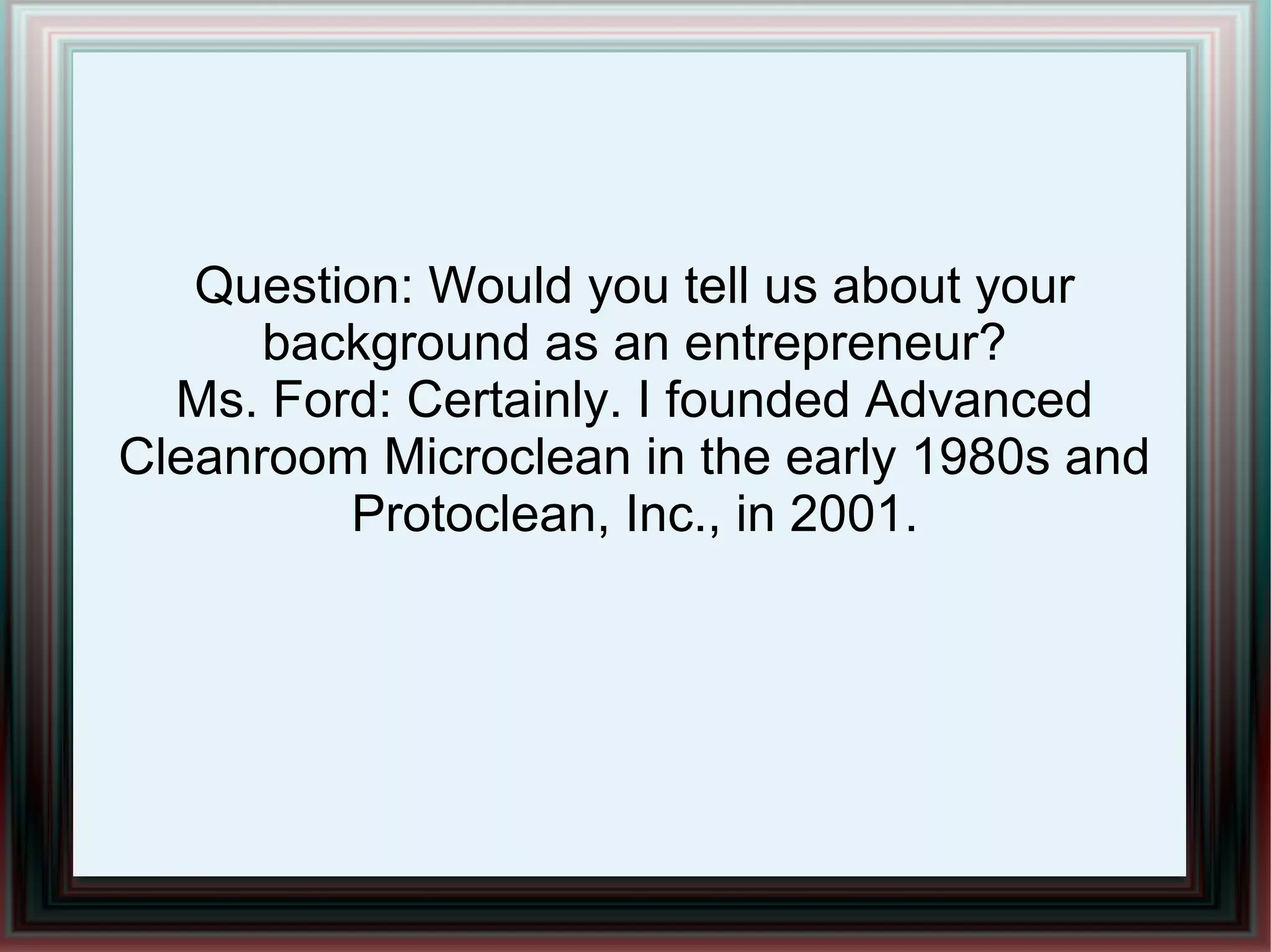 A Short Q&A with CEO Janet Ford Presented by Advanced Cleanroom ...