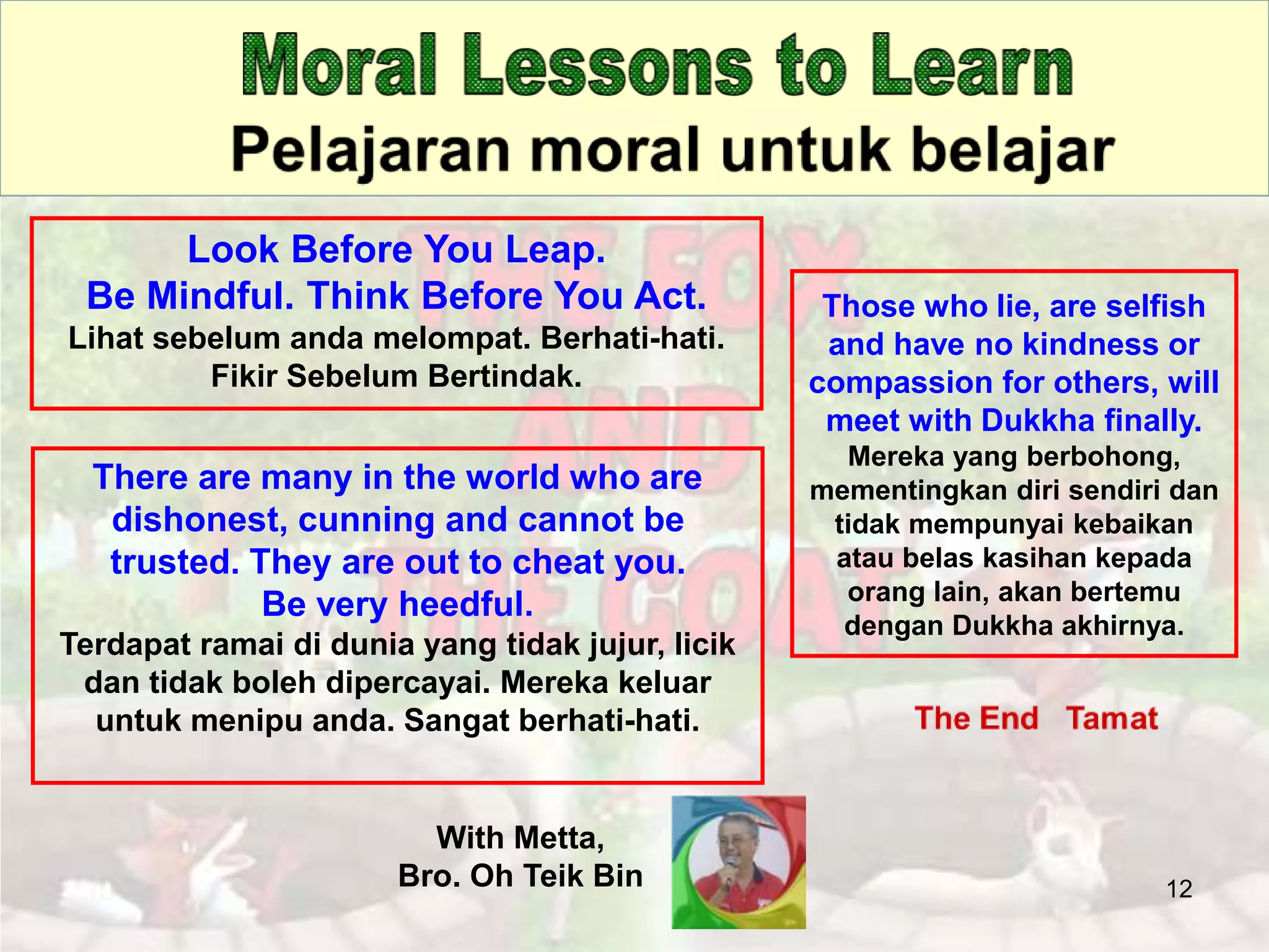 A Short Story with Moral Lessons for The Young Ones (Eng. & Malay).pptx