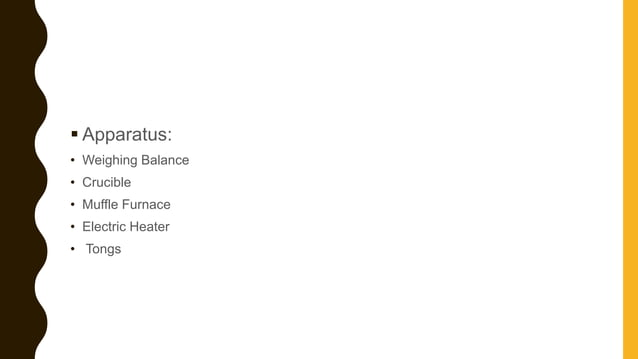 Determination of Ash content in food samples | PPTX | Chemistry | Science